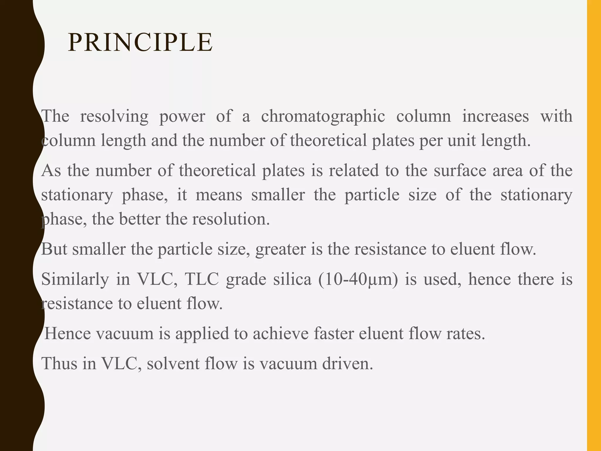 VACUUM LIQUID CHROMATOGRAPHY(VLC).pptx | Chemistry | Science