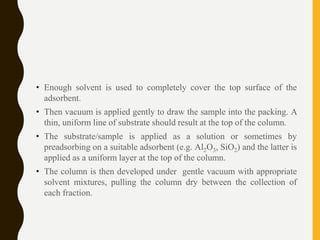VACUUM LIQUID CHROMATOGRAPHY(VLC).pptx | Chemistry | Science