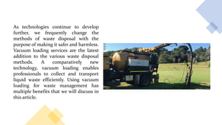 Vacuum Loading Services: Important Things You Need to Know | PPT