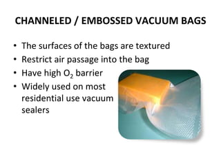 Vacuum Packing - Food Packaging Technology | PPTX