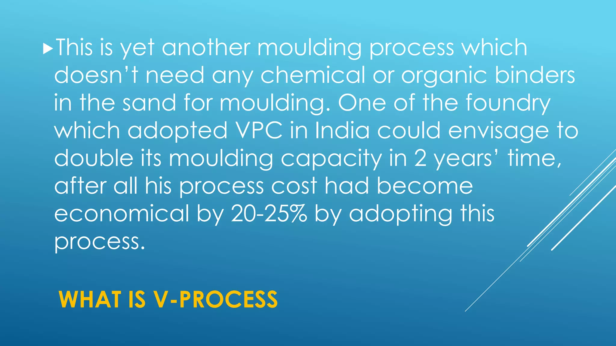 Vacuum process casting (v process) | PDF