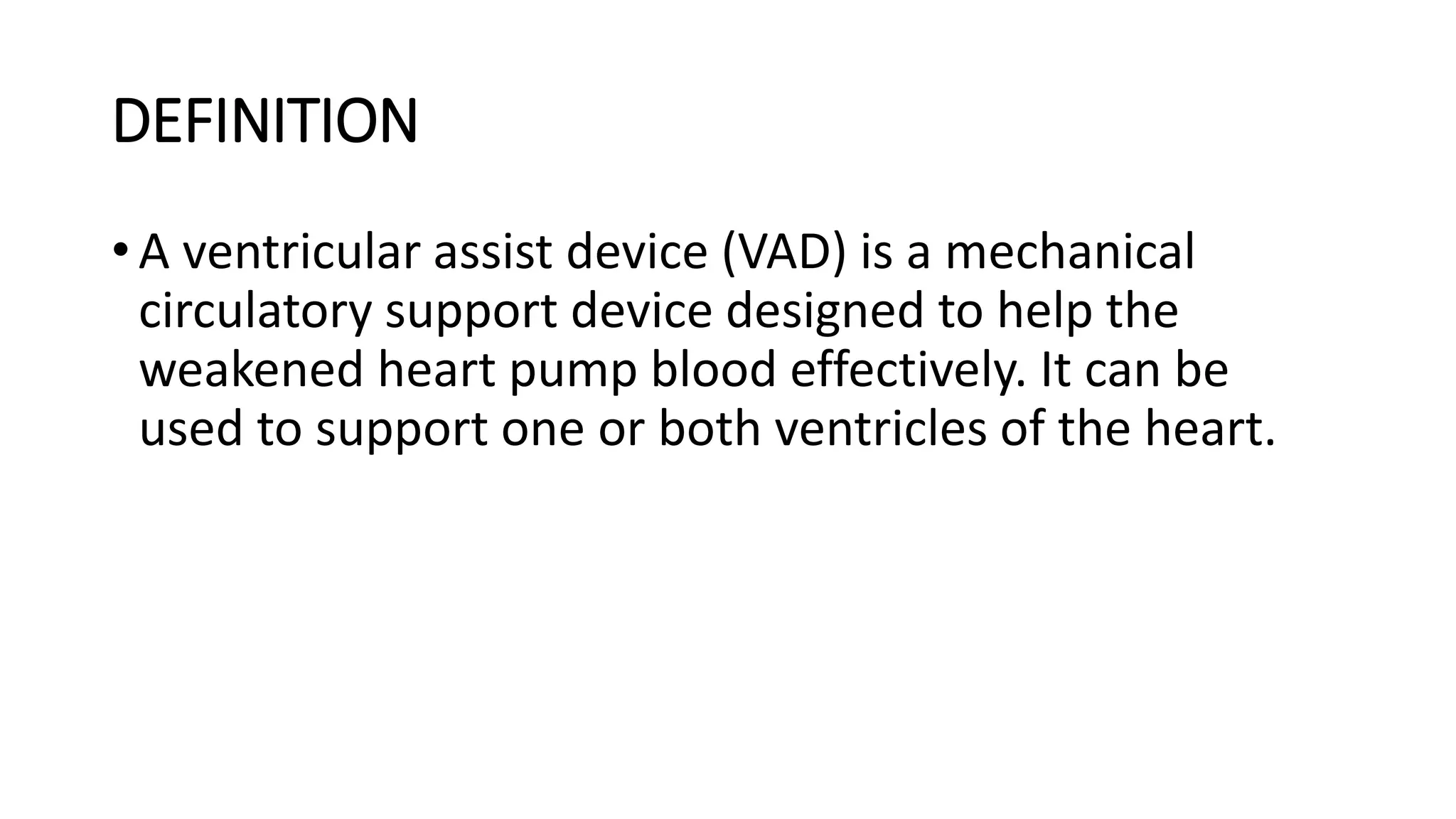 Ventriular assisted device for ventricle | PPTX