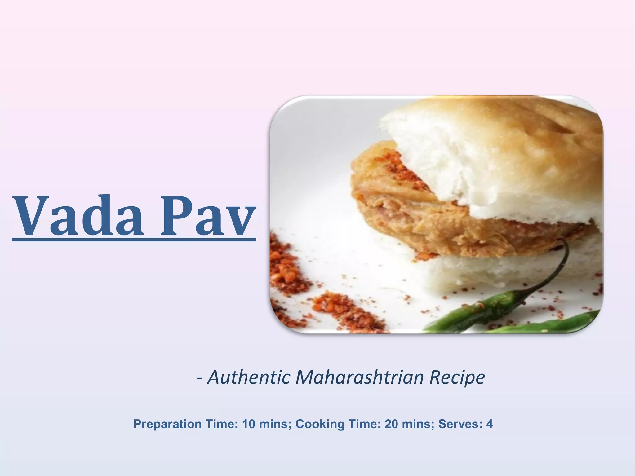 Vada pav | PPT