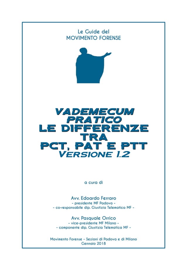 Vademecum Pratico - Il confronto tra PCT, PAT e PTT - Versione 1.2 | PDF