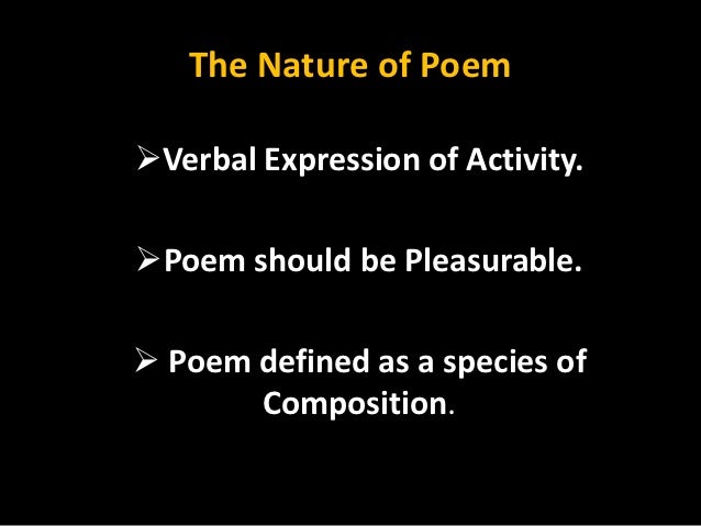 Coleridge view on "The Nature and Function of Poem".