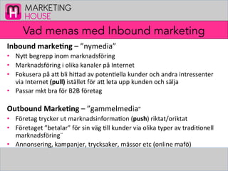 Vad menas med inbound marketing | PPT
