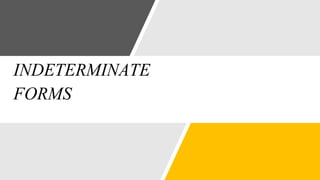 Indeterminate forms | PPT