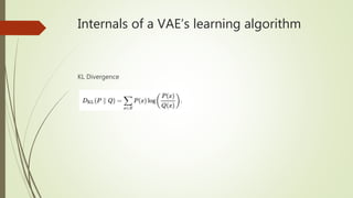 Variational Auto Encoder and the Math Behind | PPTX