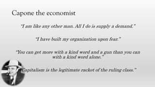 Gangster Spirits: Economic History of Chicago and the Al Capone Era | PPT