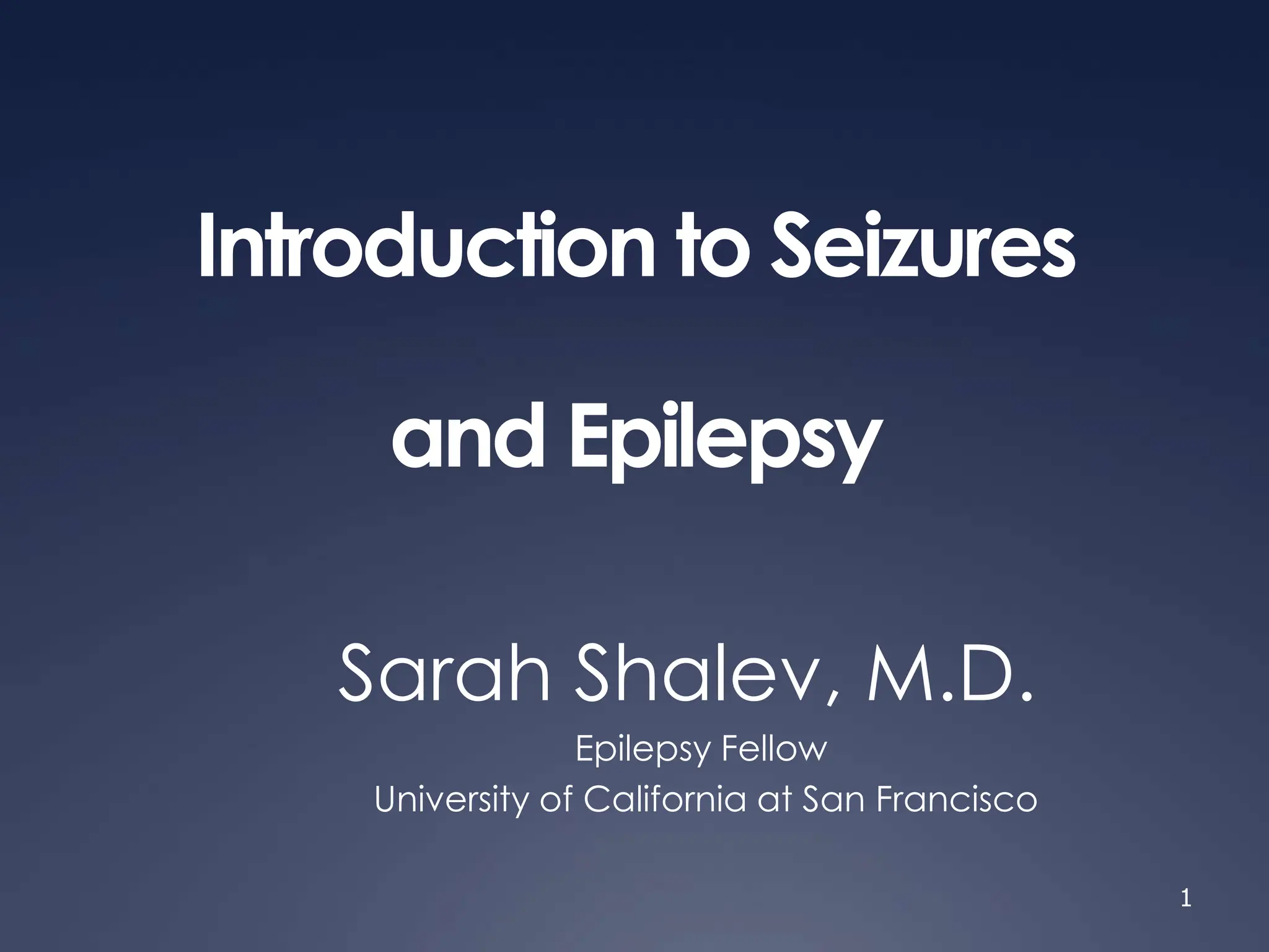 Introduction to Seizures and Epilepsy | PPT
