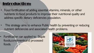 Vagdevi ( FOOD FORTIFICATION AND THEIR HEALTH IMPACTS)^-3.pdf