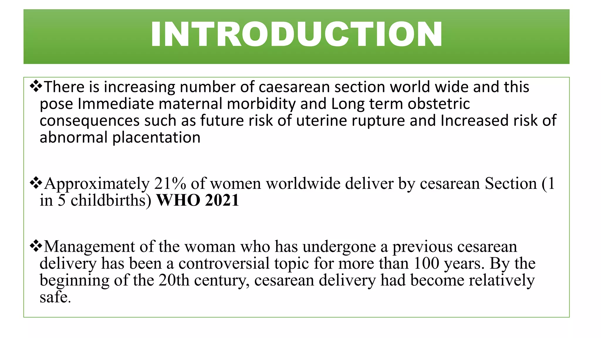 Vaginal Birth After Caesarean Section By Dr Elioba J Raimon Ppt