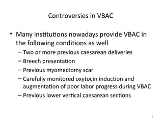 Vaginal Birth After Caesarean Section (VBAC)-1.pptx