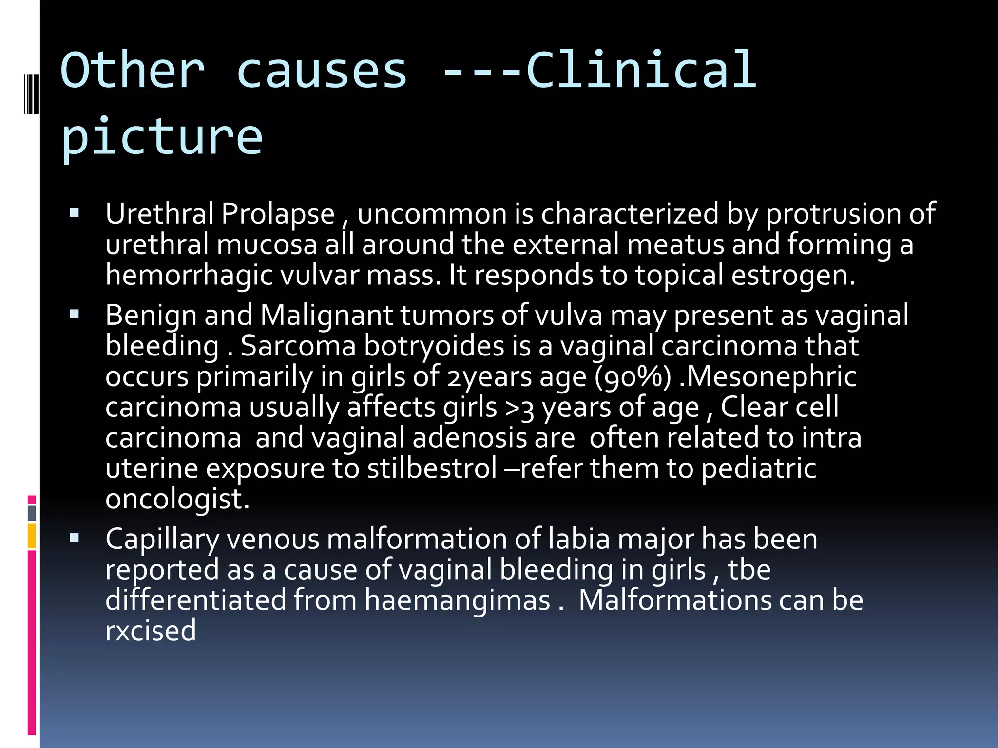 Vaginal bleeding in childhood | PPTX