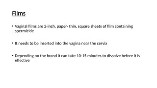 Vaginal Contraceptives: Types, Mechanism & Effectiveness.pptx