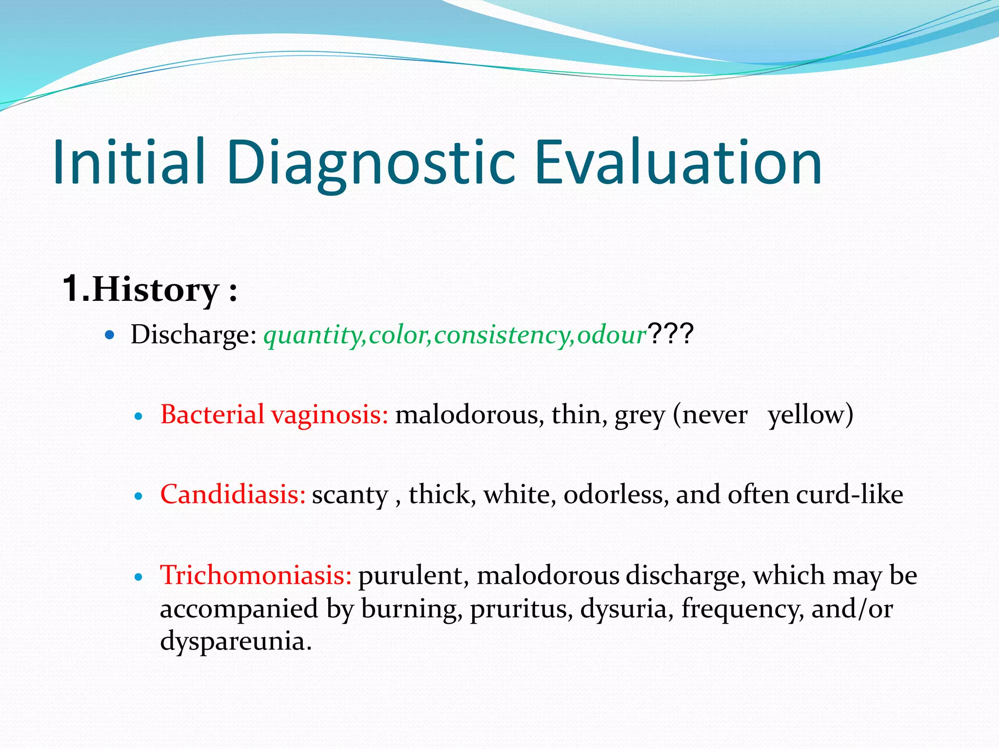 Vaginal Discharge syndrome and general management | PPTX