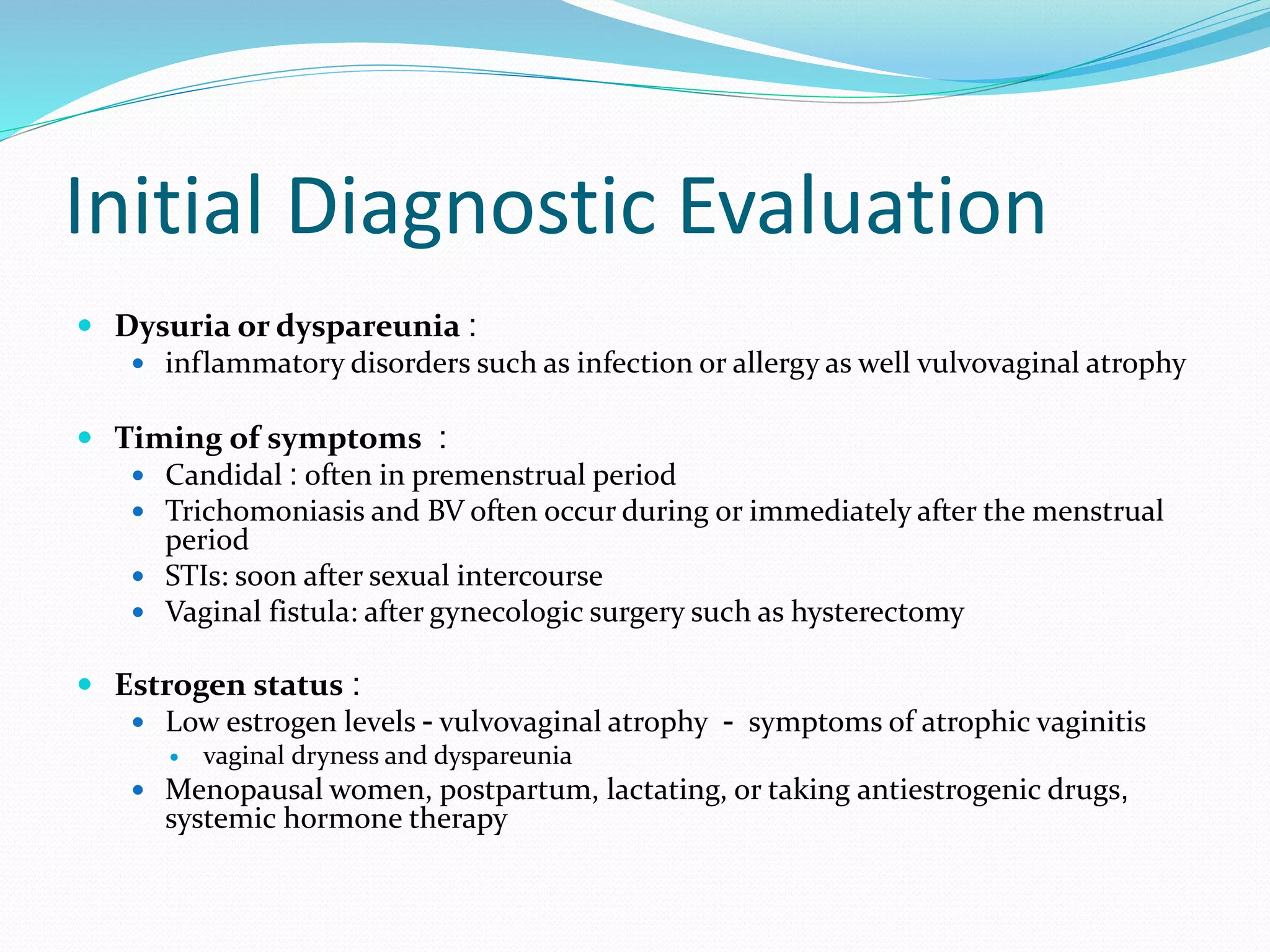 Vaginal Discharge syndrome and general management | PPTX