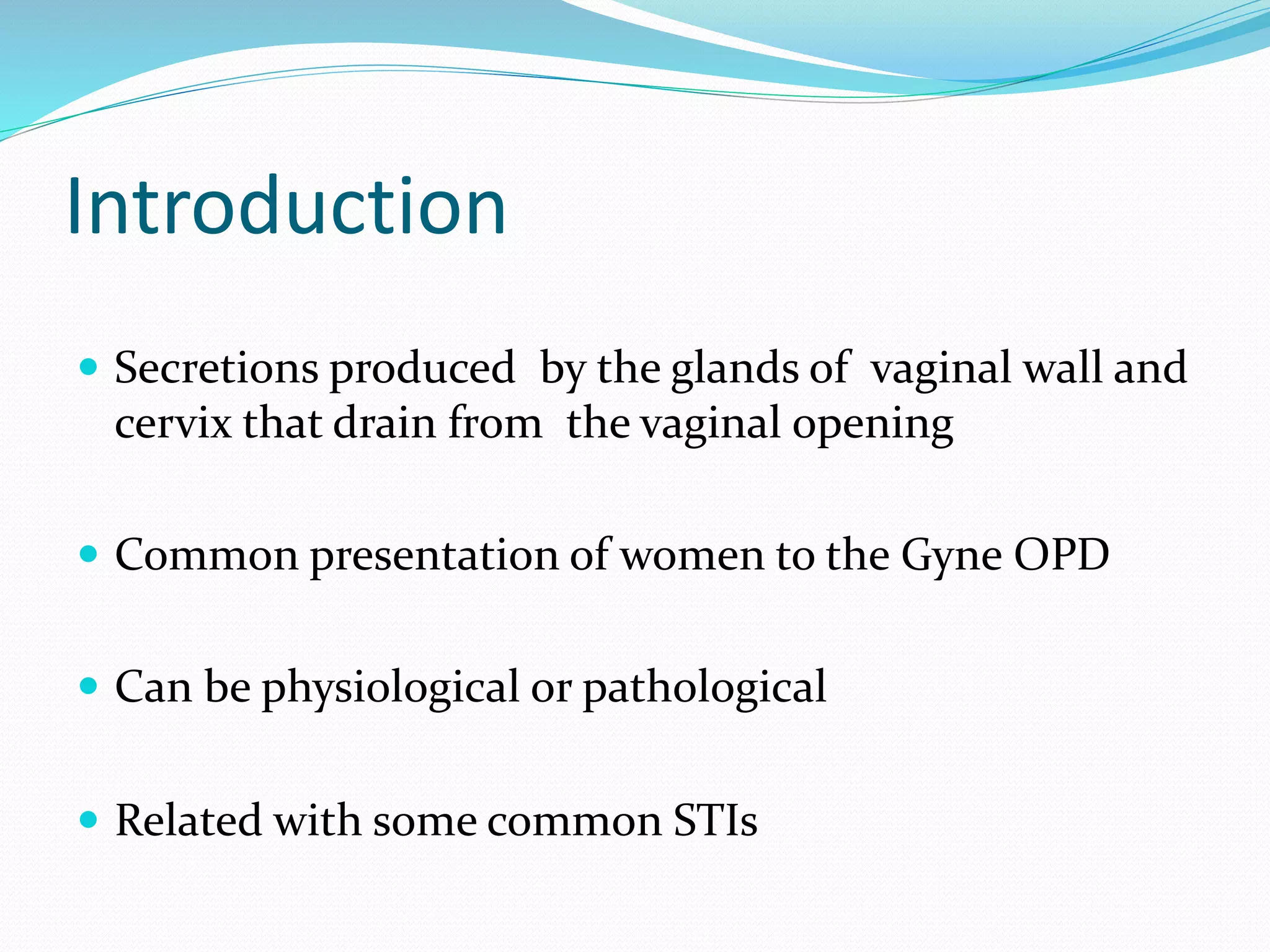 Vaginal Discharge syndrome and general management | PPTX