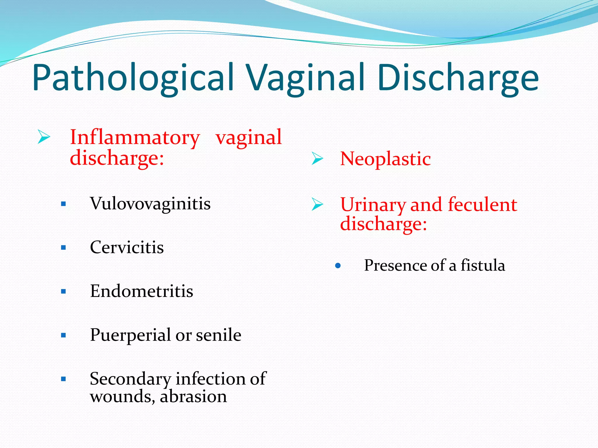 Vaginal Discharge syndrome and general management | PPTX