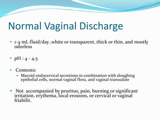 Vaginal Discharge syndrome and general management | PPTX