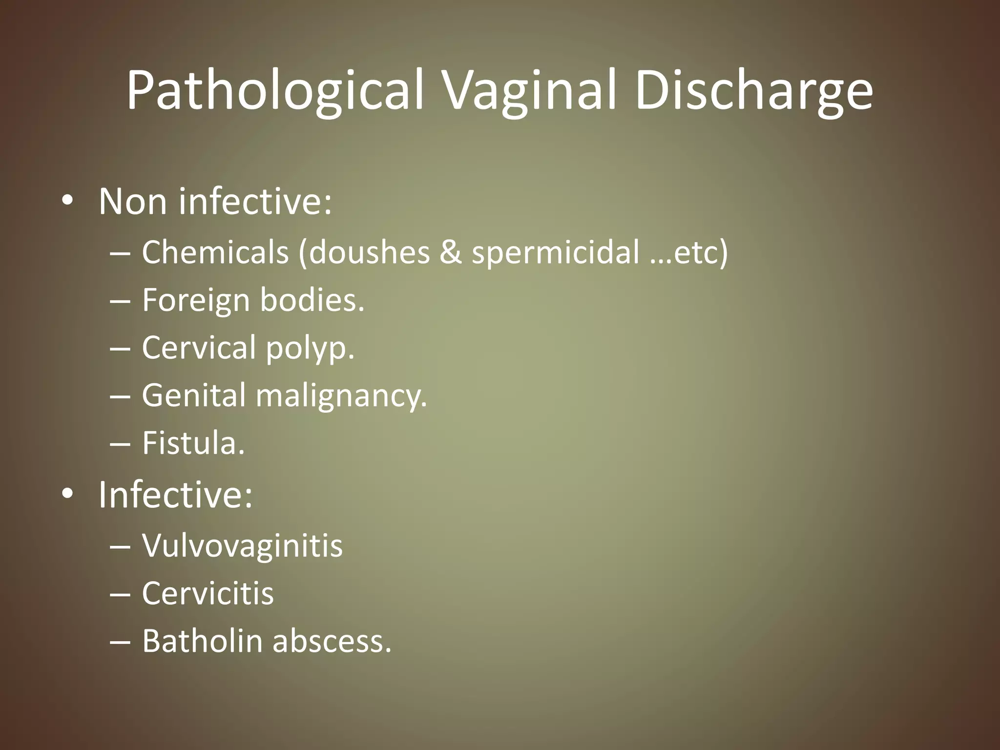 Vaginal discharge & pruritis vulvae | PPTX