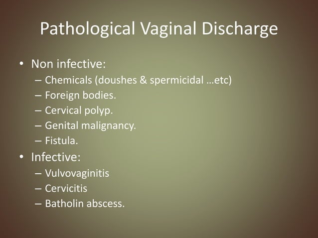 Vaginal Discharge And Pruritis Vulvae