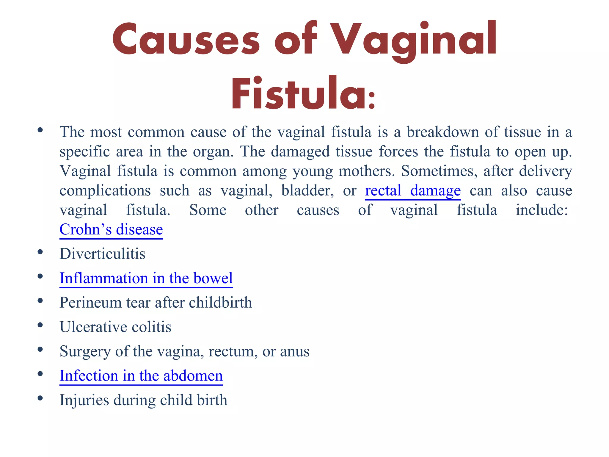Vaginal Fistula: Causes, Symptoms, Diagnosis, and Treatment | PPTX