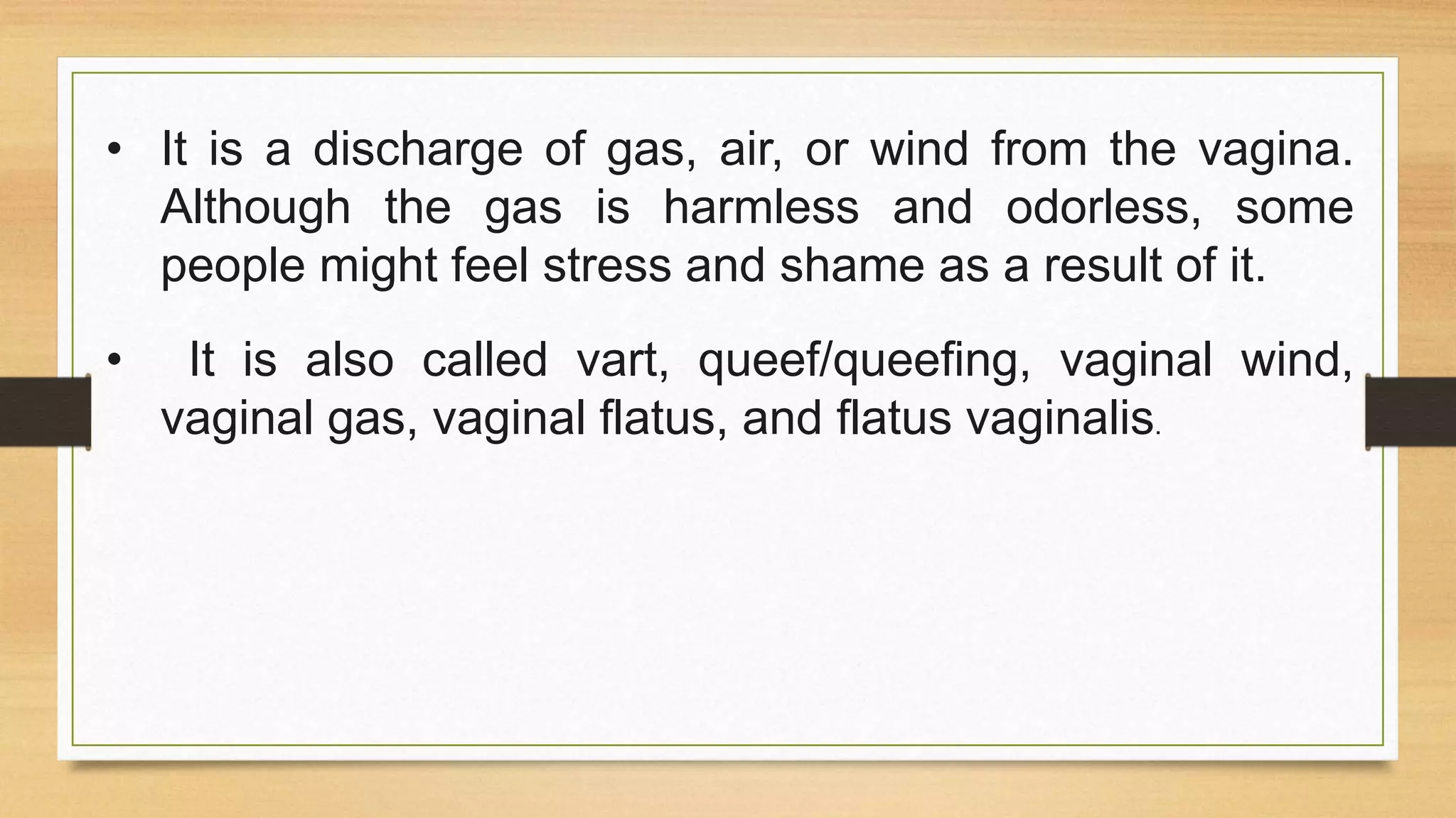 VAGINAL FLATULENCE.pptx