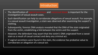 Vaginal Fluid Analysis - Forensic Biology | PPTX