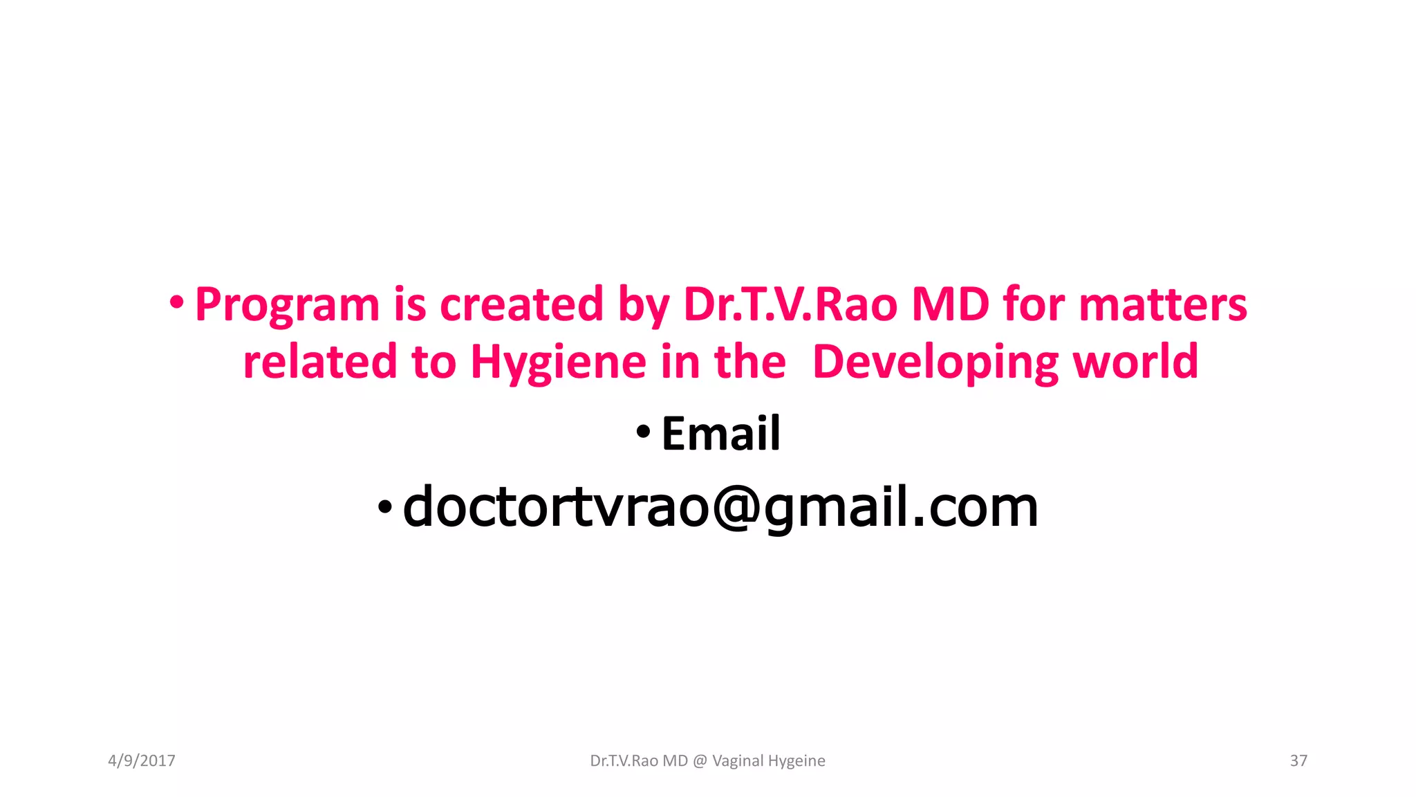 VAGINAL HYGIENE what every women should know | PPTX