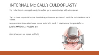 VAGINAL HYSTERECTOMY with EXTERNAL and INTERNAL McCall culdoplasty ...