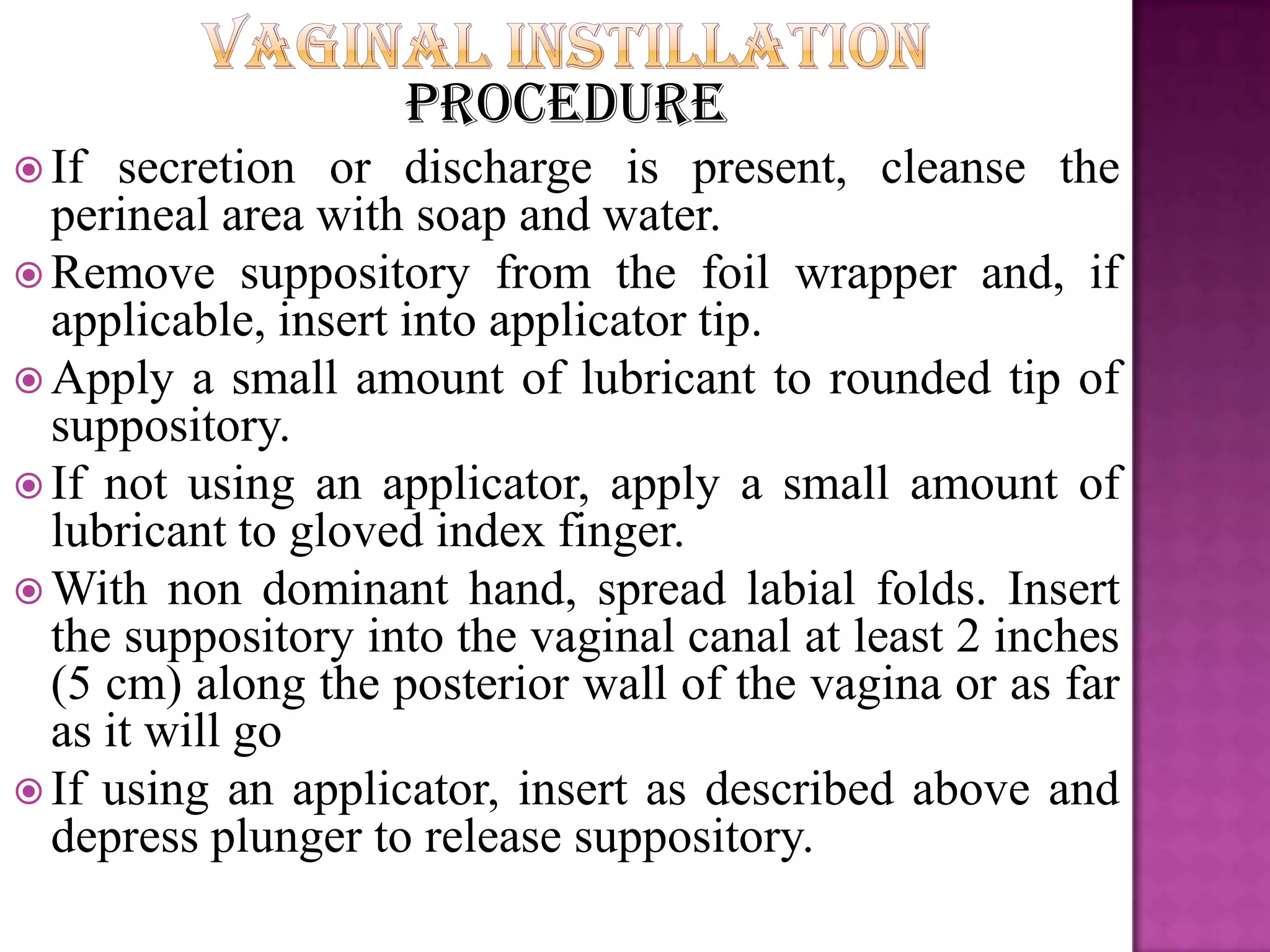 Vaginal instillation | PPTX