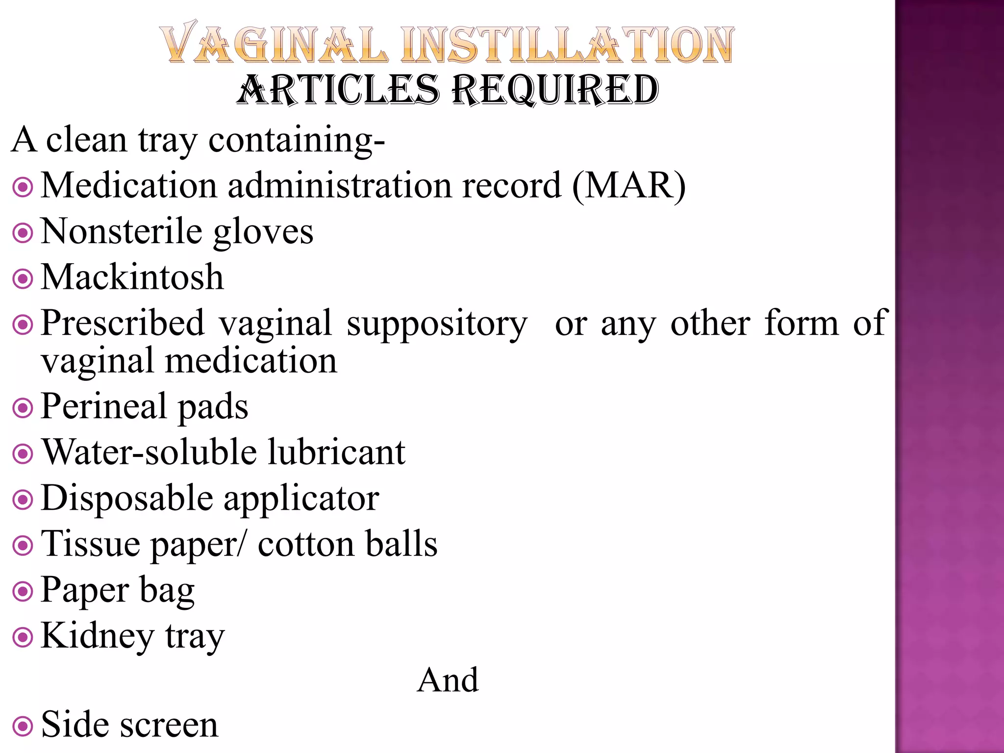 Vaginal instillation | PPTX