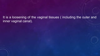 VAGINAL LAXITY.pptx