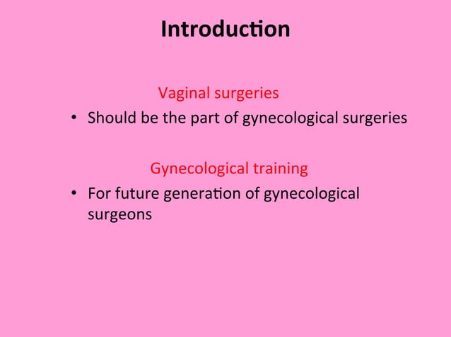 Vaginal myomectomy | PPT