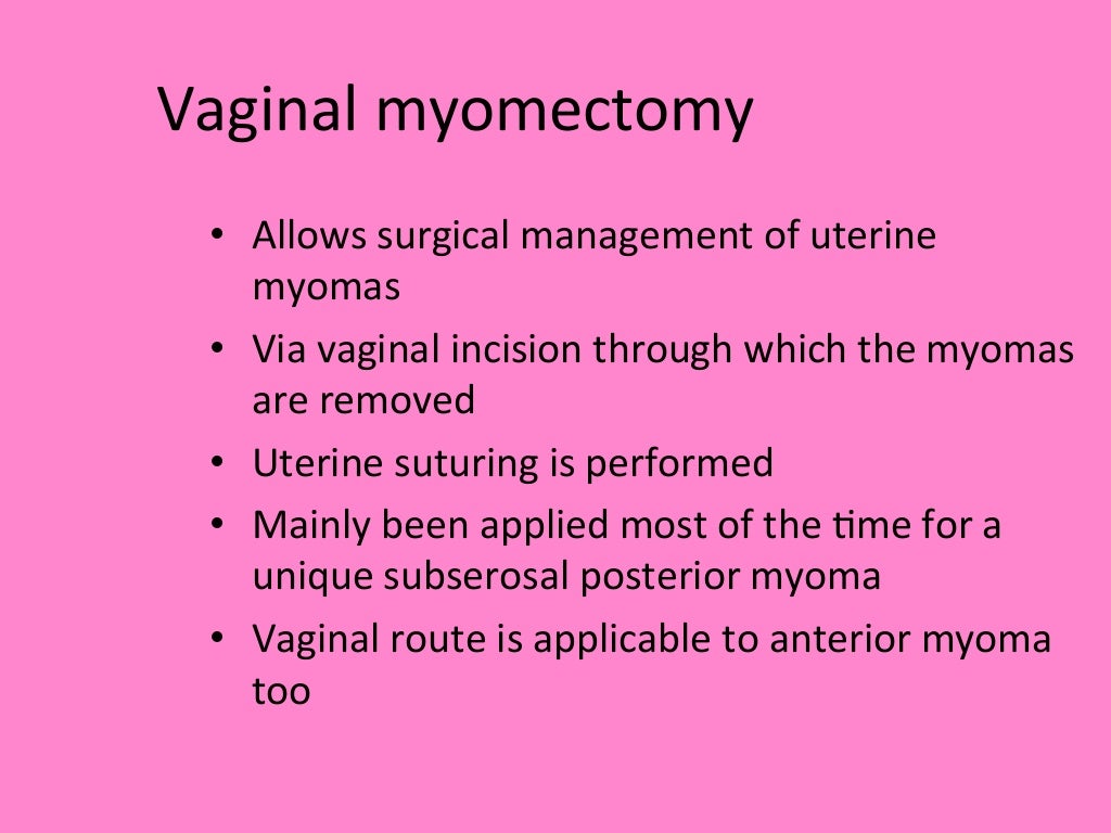 Vaginal Myomectomy