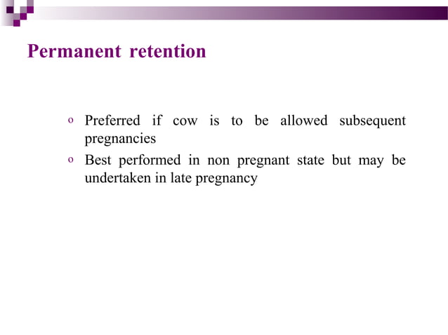 Vaginal & uterine prolapse in cattle | PPT | Pregnancy | Reproductive ...