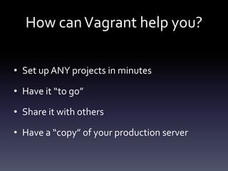 Automate your Development Environment with Vagrant & Chef | PPT