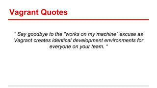 Vagrant development environment | PDF | Operating Systems | Computer Software and Applications