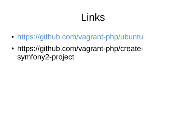 Lightning talk: vagrant-php | PPT