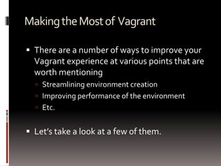 Development with Vagrant | PPTX