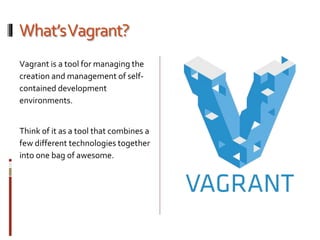 Development with Vagrant | PPTX
