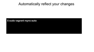 Vagrant step-by-step guide for Beginners | PPT