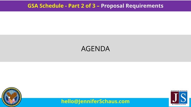 GSA Schedules - Part 2 of 3 - Proposal Requirements | PPT