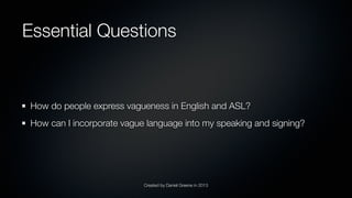 Interpreting Vague Language: Intermediate | PDF
