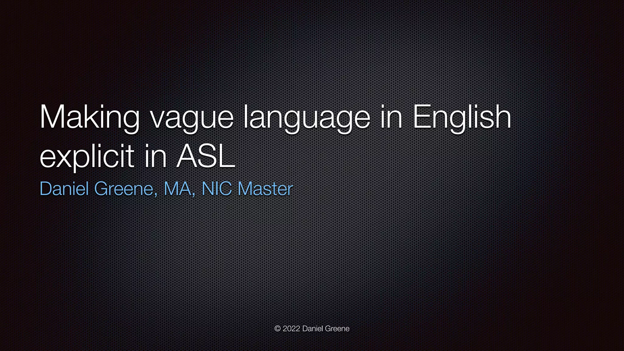 Making vague language in English explicit in ASL | PDF