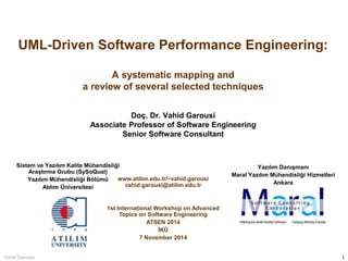 UML-Driven Software Performance Engineering: A systematic mapping and a review of several ...