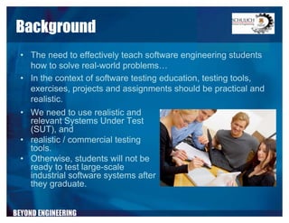 Choosing the Right Testing Tools and Systems Under Test (SUTs) for ...