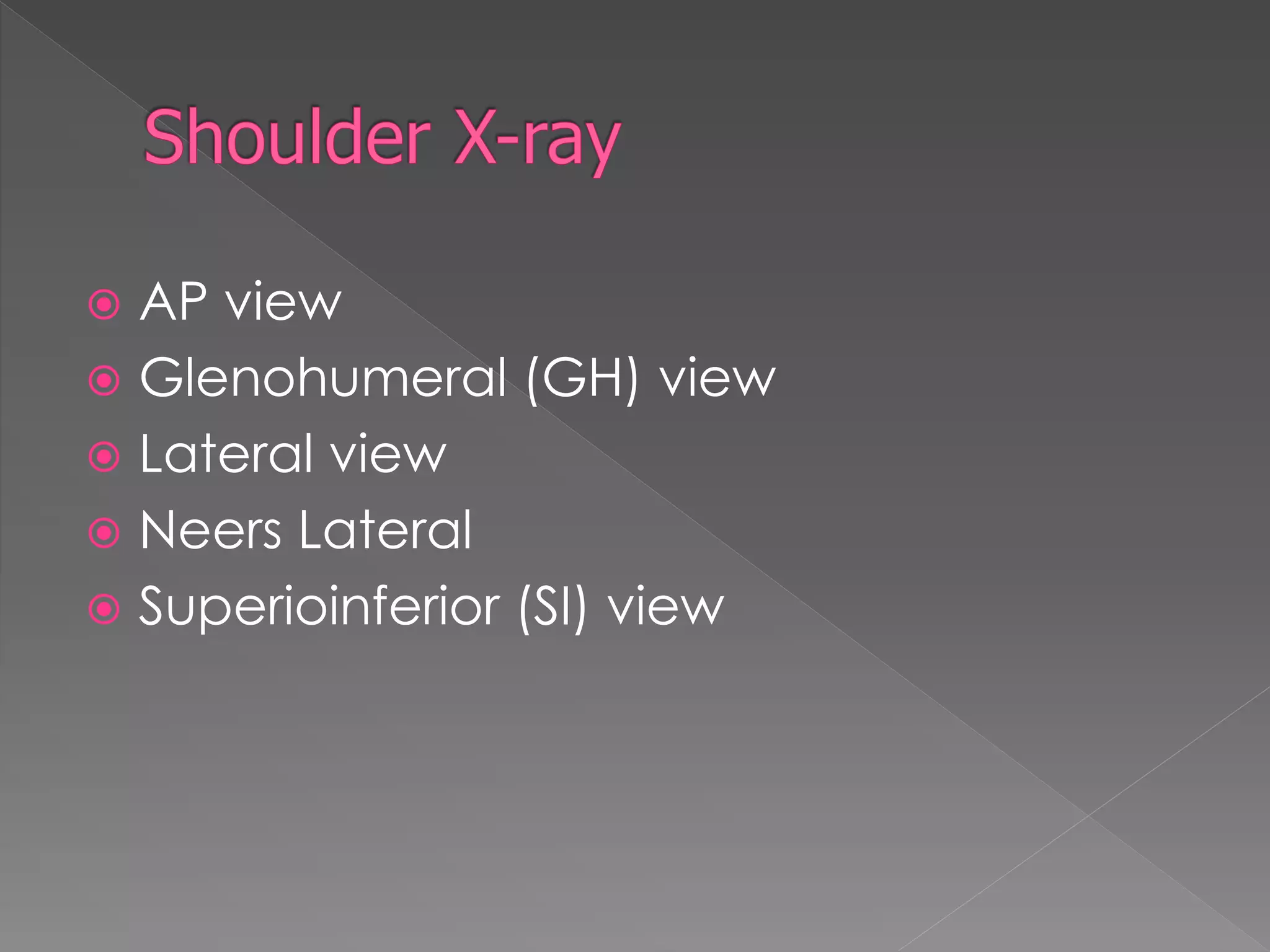 Shoulder x-ray | PPTX