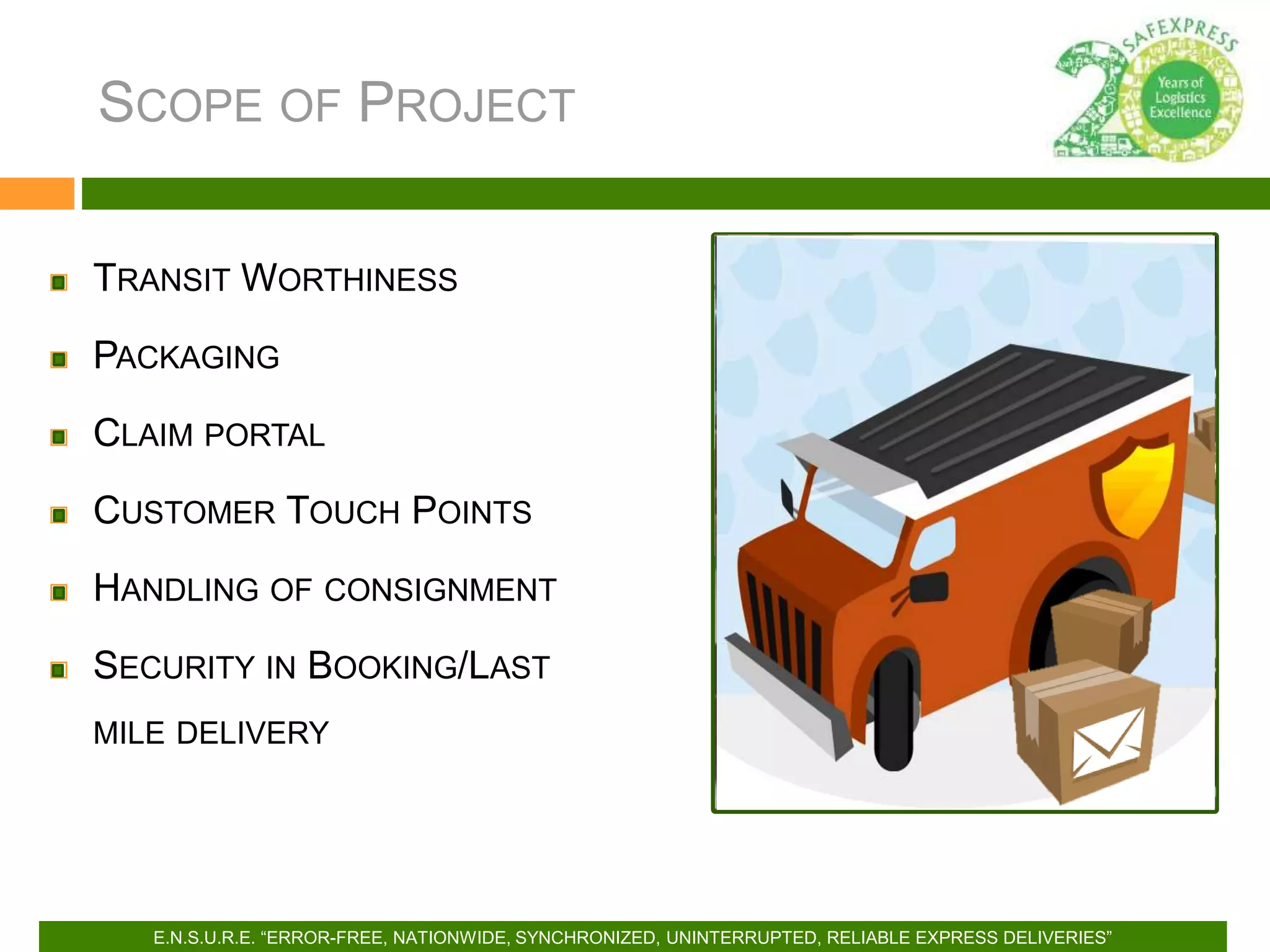 Safexpress Project Risk Prevention (2017) Summer Internship | PPTX